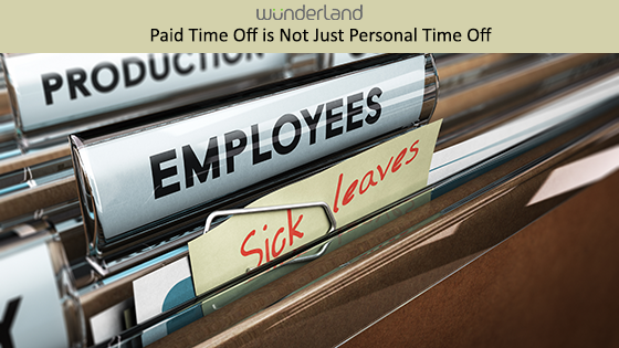 Paid Time Off Is Not Just Personal Time Off paid-time-off-is-not-just-personal-time-off